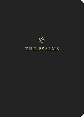 ESV Scripture Journal: Psalms-Black Softcover – God's Outlet